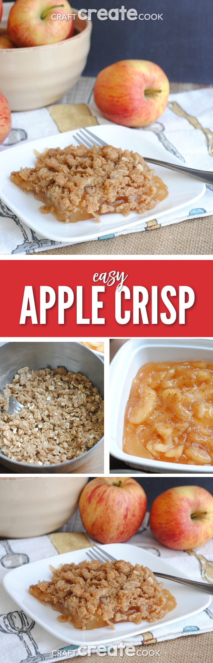 Easy Apple Crisp - Craft Create Cook