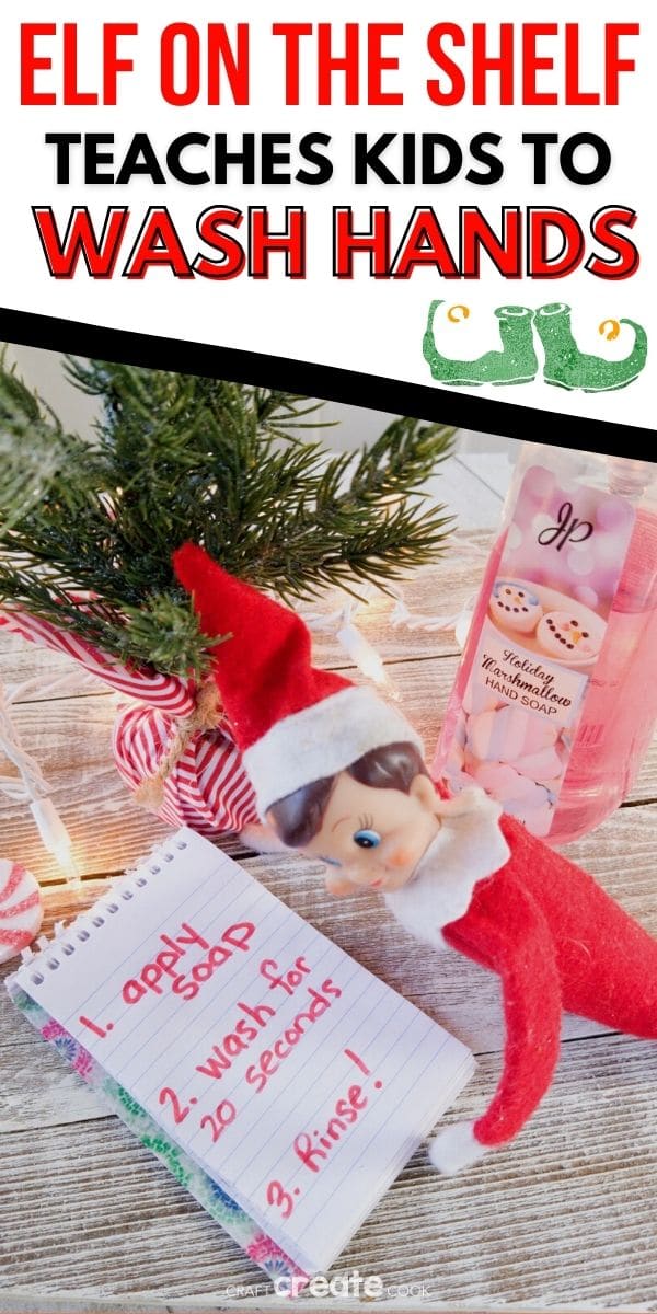 Elf on the Shelf Teaches Kids About Sanitizing Hands - Craft Create Cook