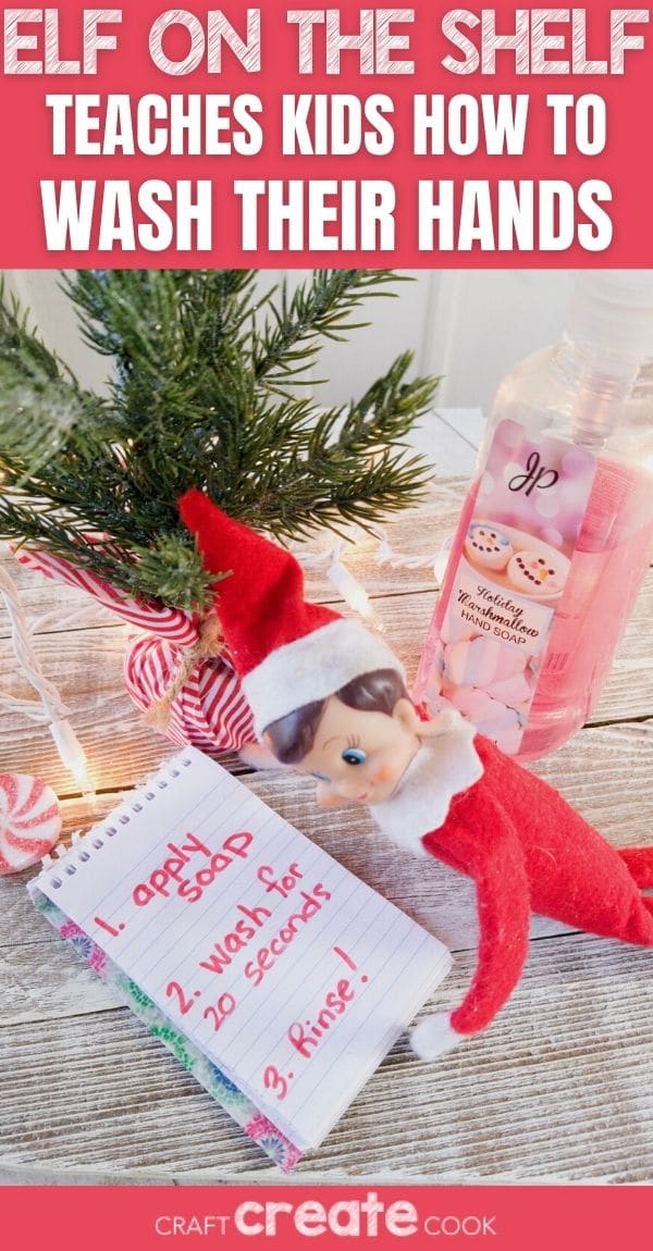 Elf on the Shelf Teaches Kids About Sanitizing Hands - Craft Create Cook